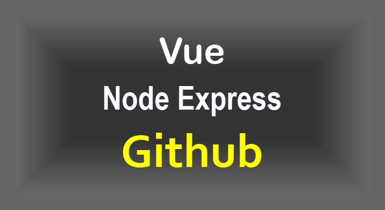 Vue + Node.js example - BezKoder